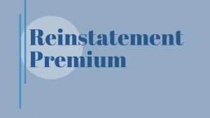 Reinstatement Premium | OnDemand Learning - Johnson Lambert
